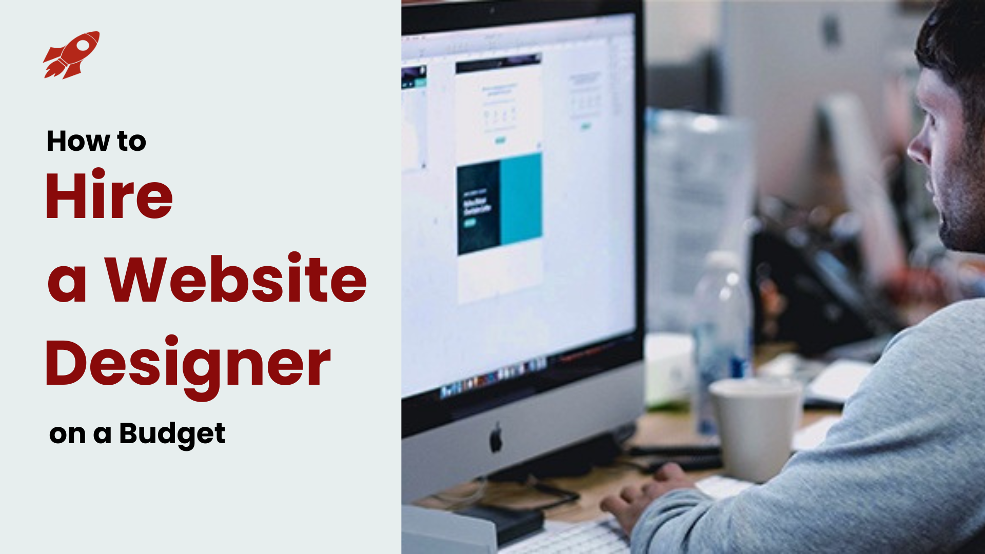 How To Hire A Website Designer On A Budget Blog | RocketDevs
